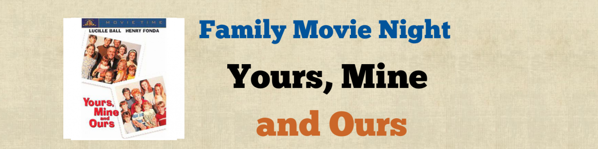 Yours, Mine and Ours - Home Schooling in the Burbs